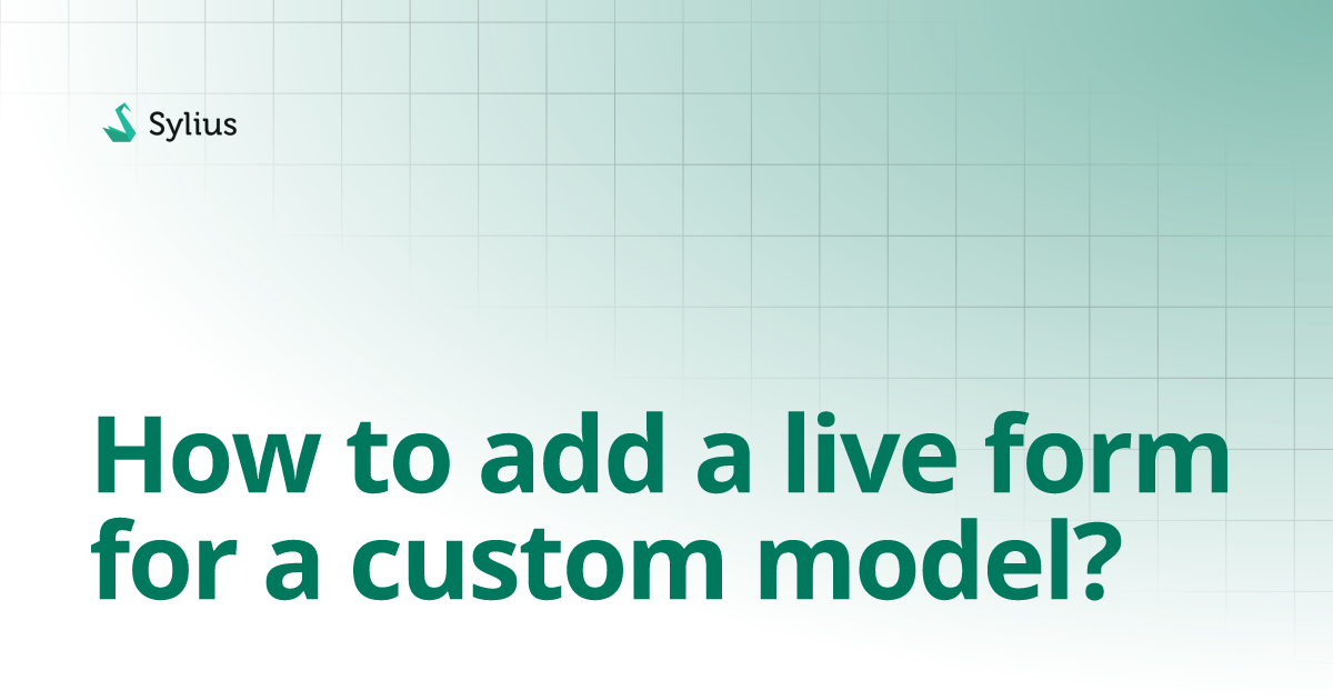 How to add a live form for a custom model? | Sylius