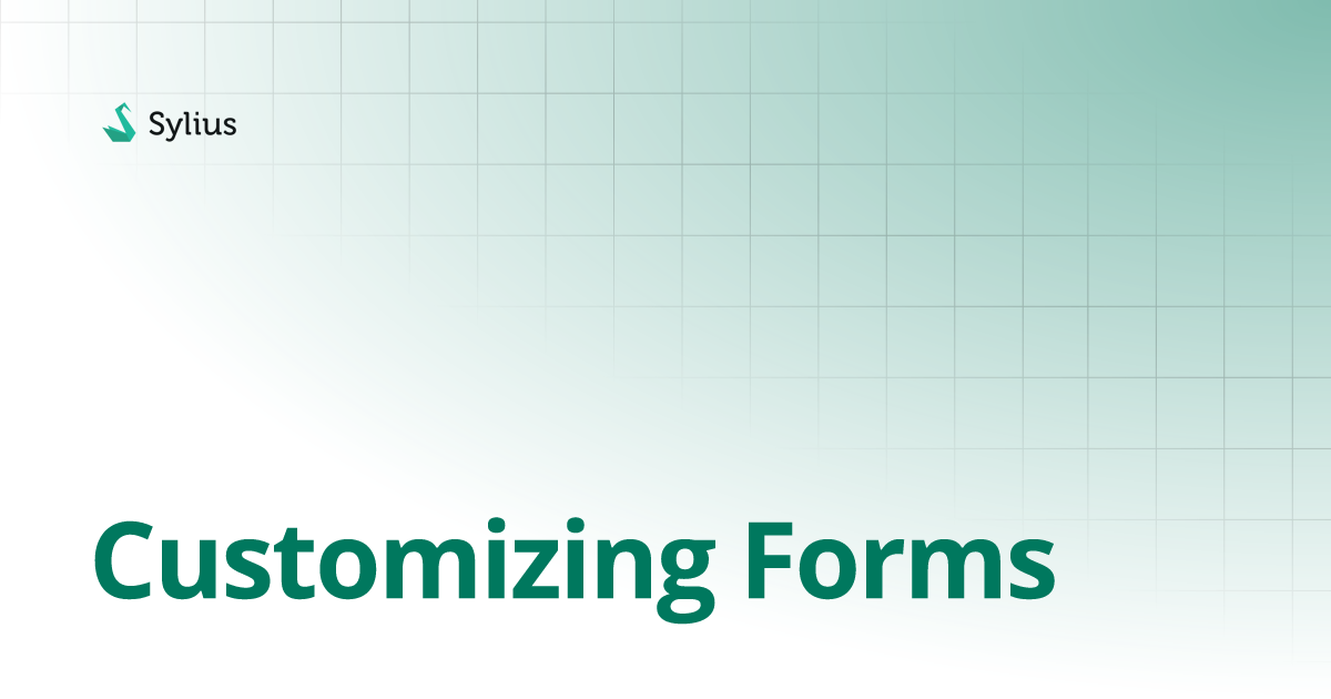 Customizing Forms | Sylius